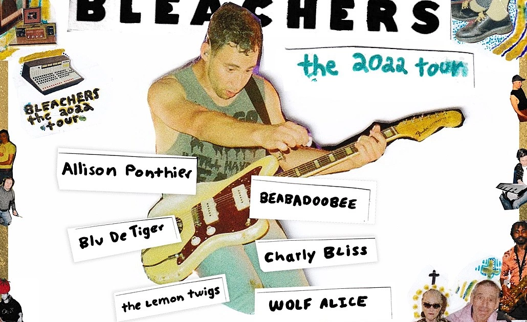 Tour news: Bleachers, 'Cheer,' Treefort, Action Bronson, Found Footage ...