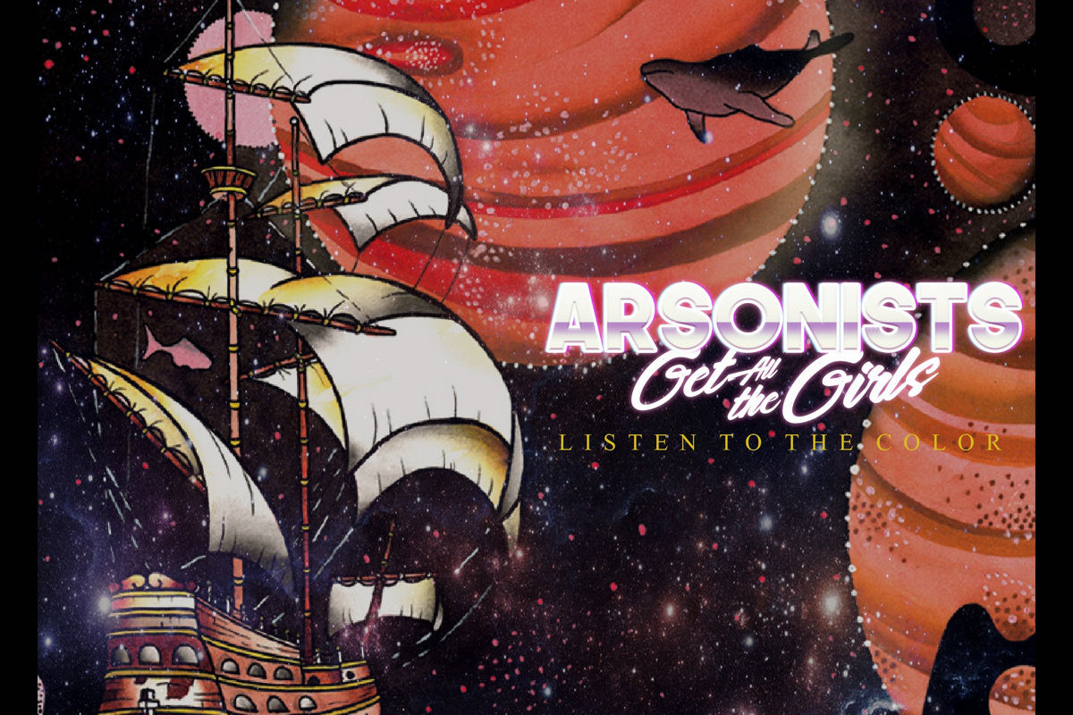 Arsonists Get All the Girls give 'Listen to the Color' first-ever vinyl ...