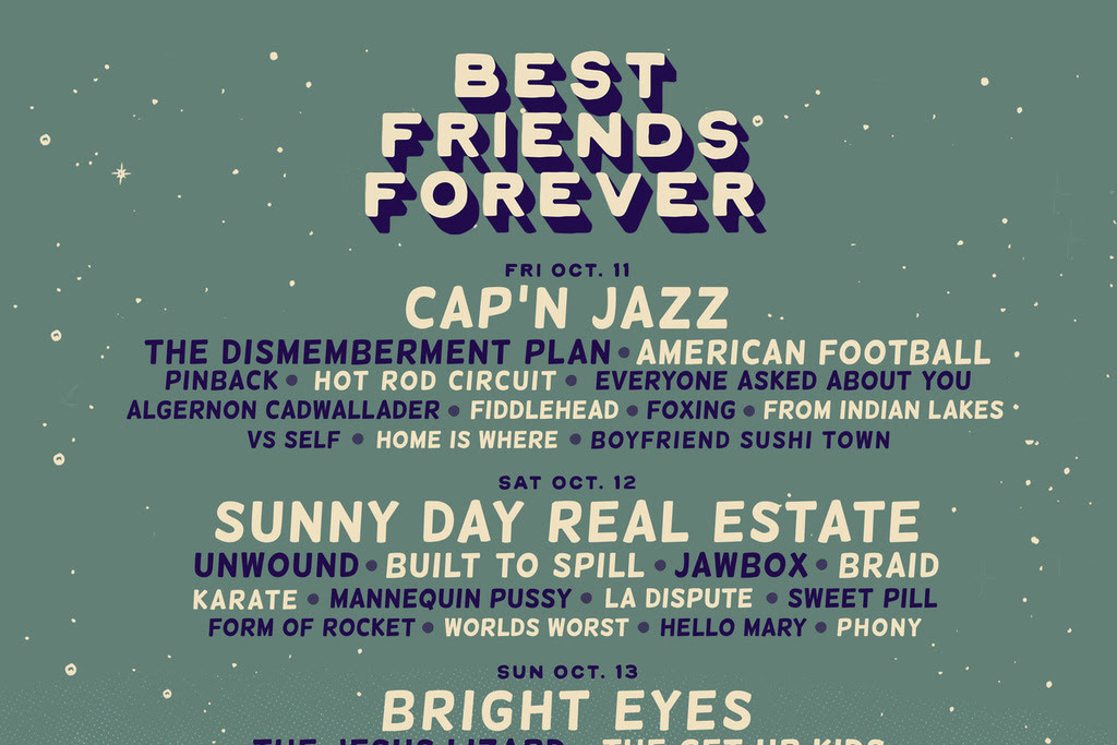 Best Friends Forever announces set times (Cap'n Jazz, Dismemberment ...