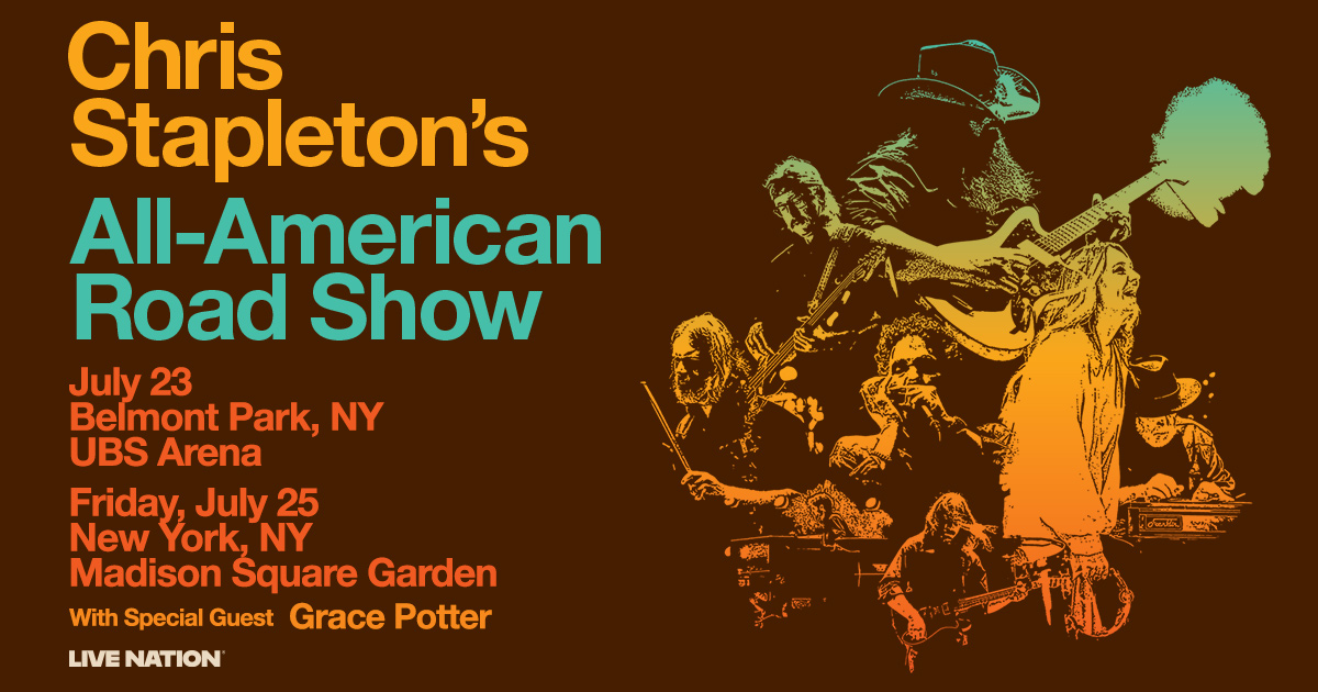 Chris Stapleton with Grace Potter at MSG & UBS Arena on BV Presale ...