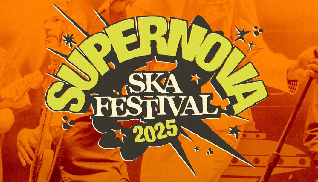 Supernova Ska Fest 2025 livestream & set times (LTJ, Flatliners ...