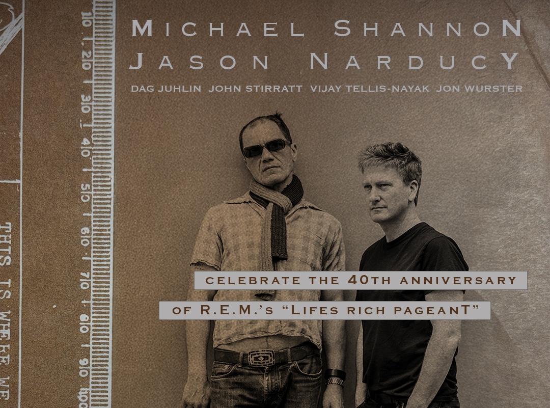 Michael Shannon & Jason Narducy will play R.E.M.'s 'Life's Rich Pageant ...