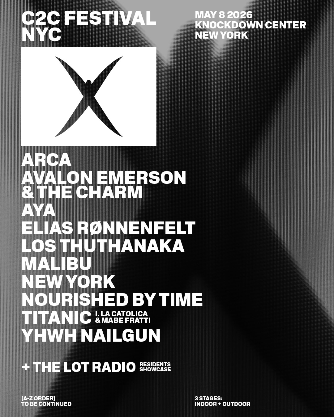 Arca, Nourished by Time, Los Thuthanaka, aya & more playing C2C ...