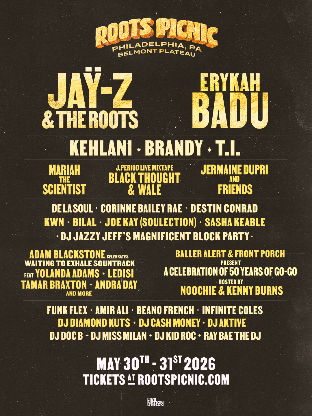 Roots Picnic 2026 lineup (JAŸ-Z & The Roots, Erykah Badu, Kehlani ...