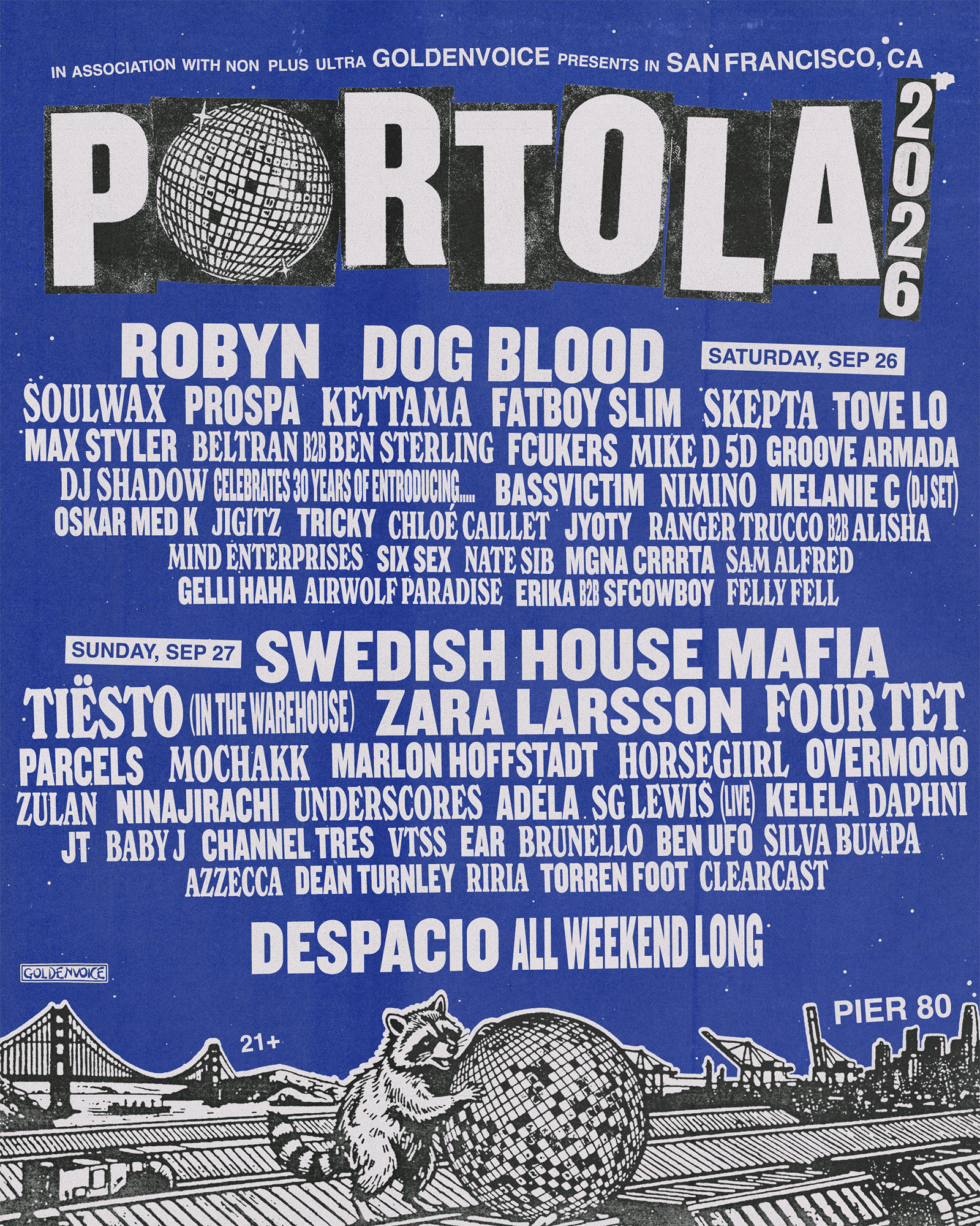 Portola 2026 lineup (Robyn, Dog Blood, Swedish House Mafia, Soulwax ...